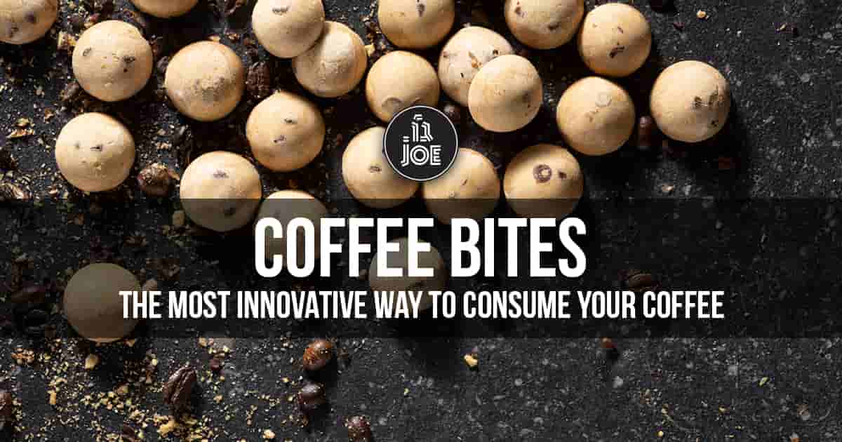 Save On The Revolutionary New Patented Coffee Bites! Try These ...