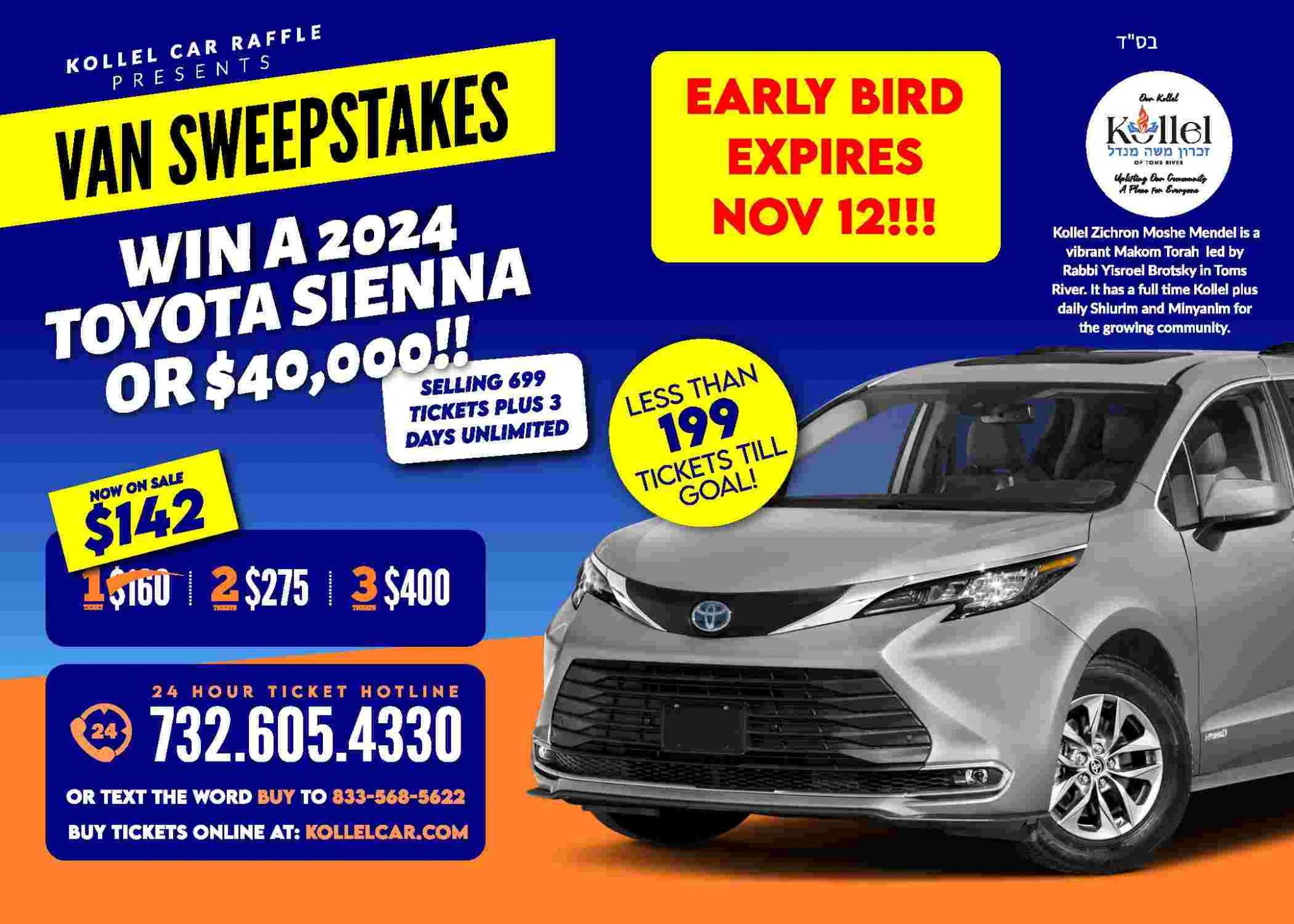Early Bird Special! Win A 2024 Toyota Sienna Or $40,000 From The Kollel ...