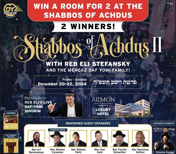 8 Hours Left! Win A Room For 2 At Next Week's Shabbos Of Achdus And ...