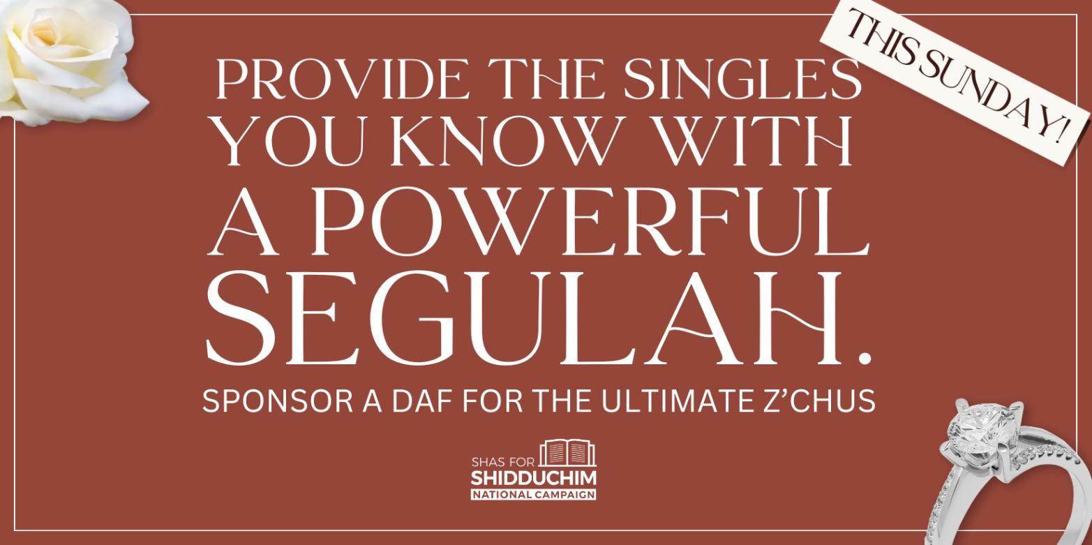 This Sunday - Join This Powerful Segulah For Shidduchim! - DansDeals.com